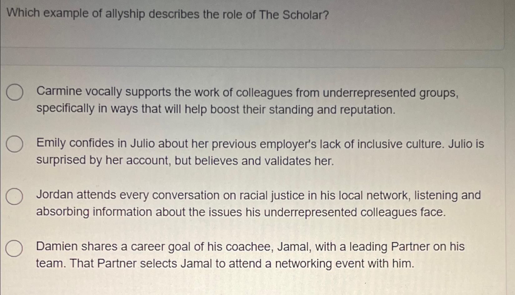 Solved Which example of allyship describes the role of The | Chegg.com