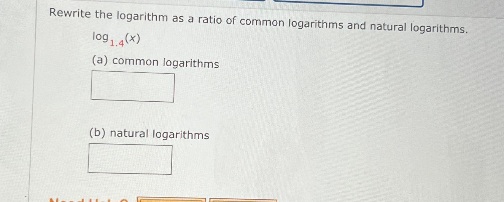 Solved Rewrite the logarithm as a ratio of common logarithms | Chegg.com