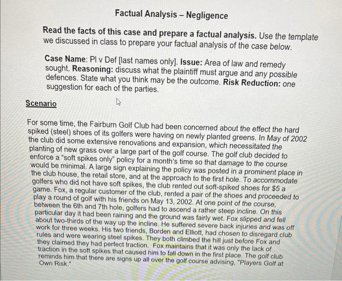 Solved Factual Analysis - Negligence Read the facts of this | Chegg.com