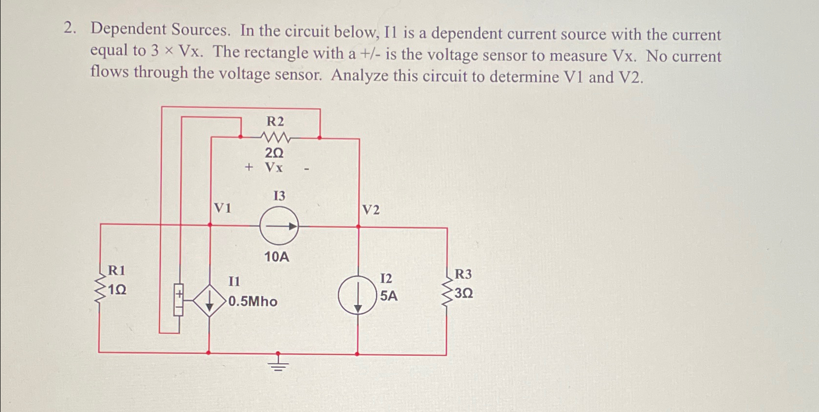 Solved Dependent Sources. In the circuit below, I1 ﻿is a | Chegg.com
