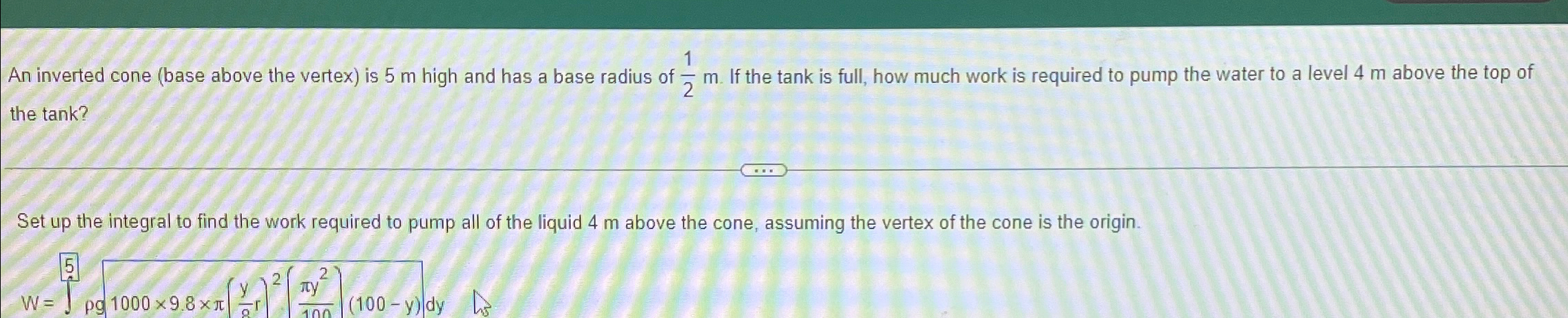 Solved An inverted cone (base above the vertex) ﻿is 5m ﻿high | Chegg.com