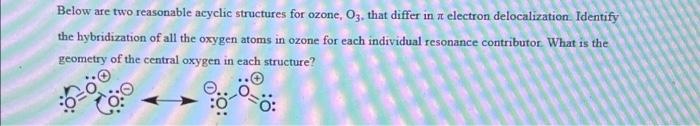 Solved Below are two reasonable acyclic structures for | Chegg.com