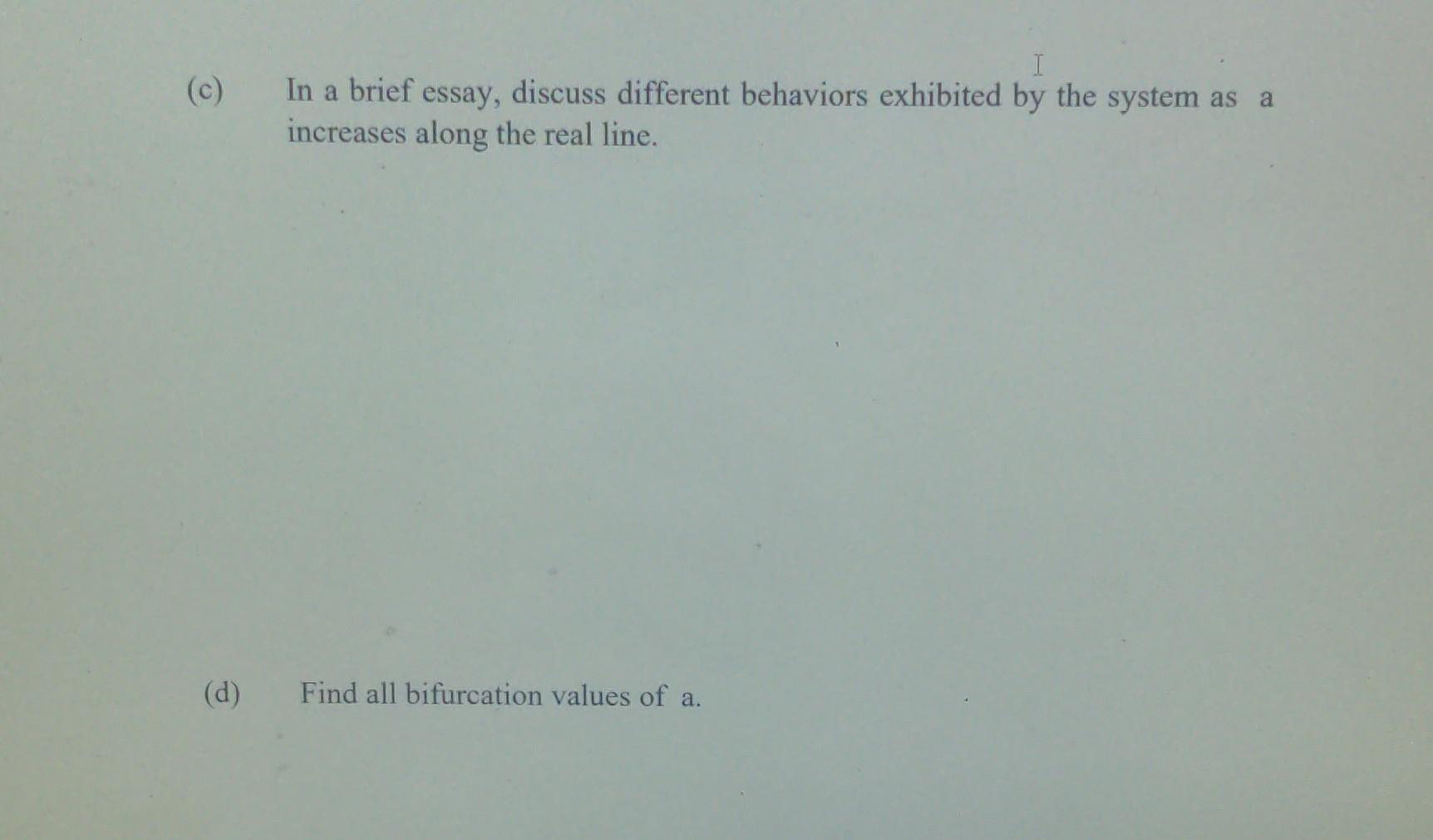 Solved Consider the following family of liner systems | Chegg.com