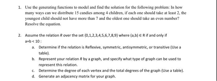 Solved 1 Use The Generating Functions To Model And Find The