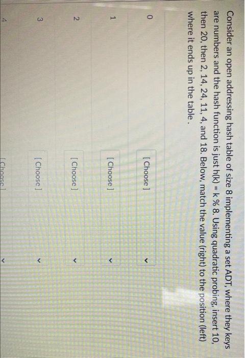 Solved Consider an open addressing hash table of size 8 | Chegg.com