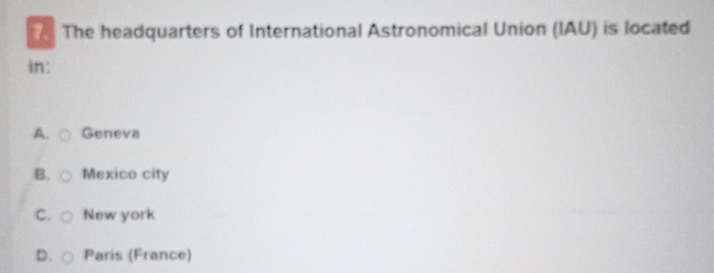 Solved The headquarters of International Astronomical Union | Chegg.com