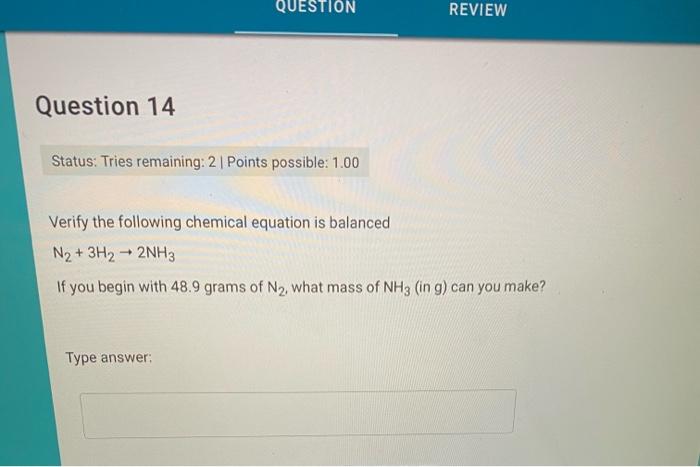 Solved QUESTION REVIEW Question 14 Status: Tries remaining: | Chegg.com