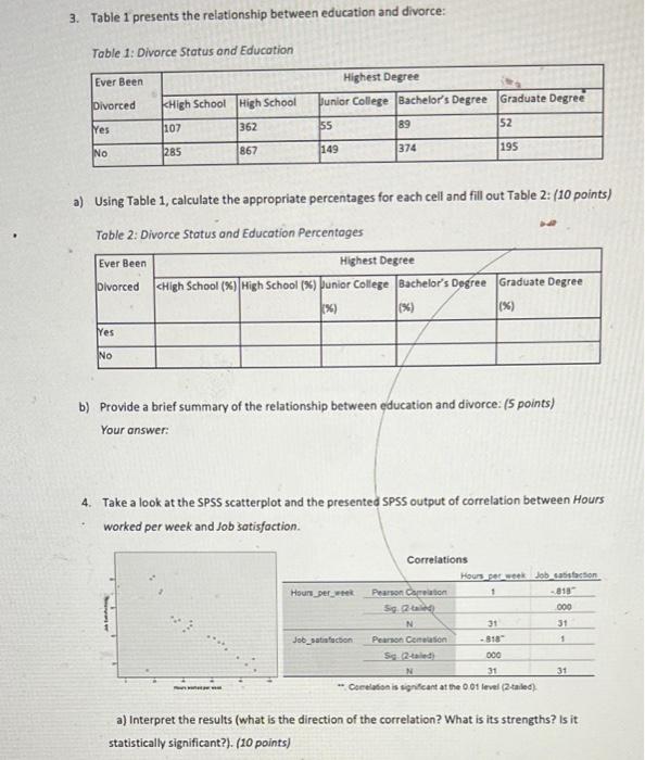 Solved 3. Table 1 presents the relationship between | Chegg.com