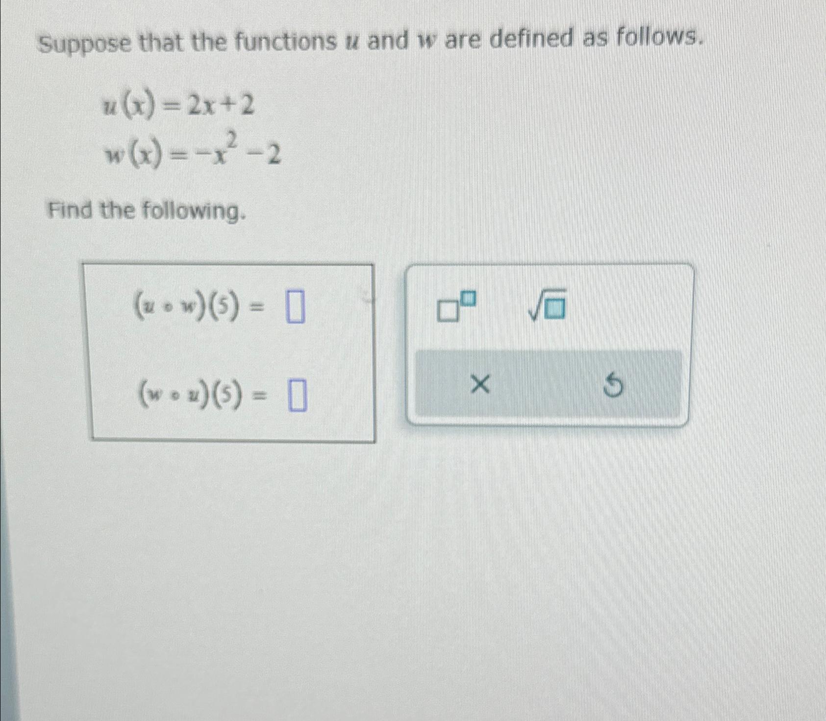 Solved Suppose that the functions u ﻿and w ﻿are defined as | Chegg.com