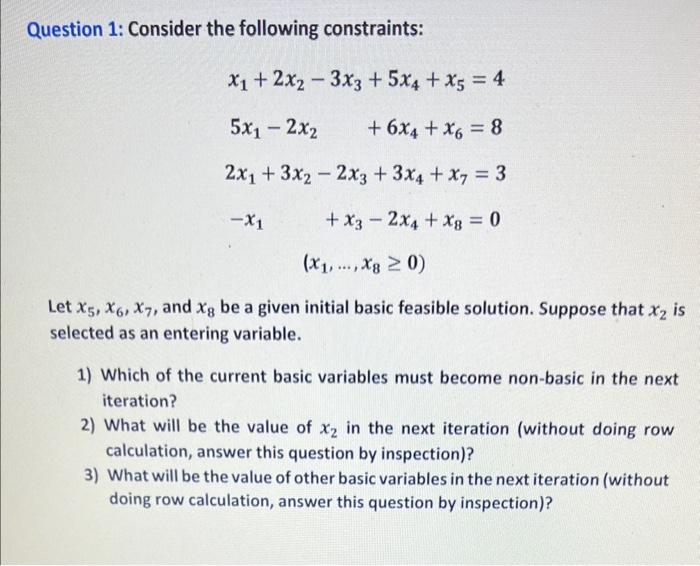 Solved Question 1: Consider the following constraints: | Chegg.com
