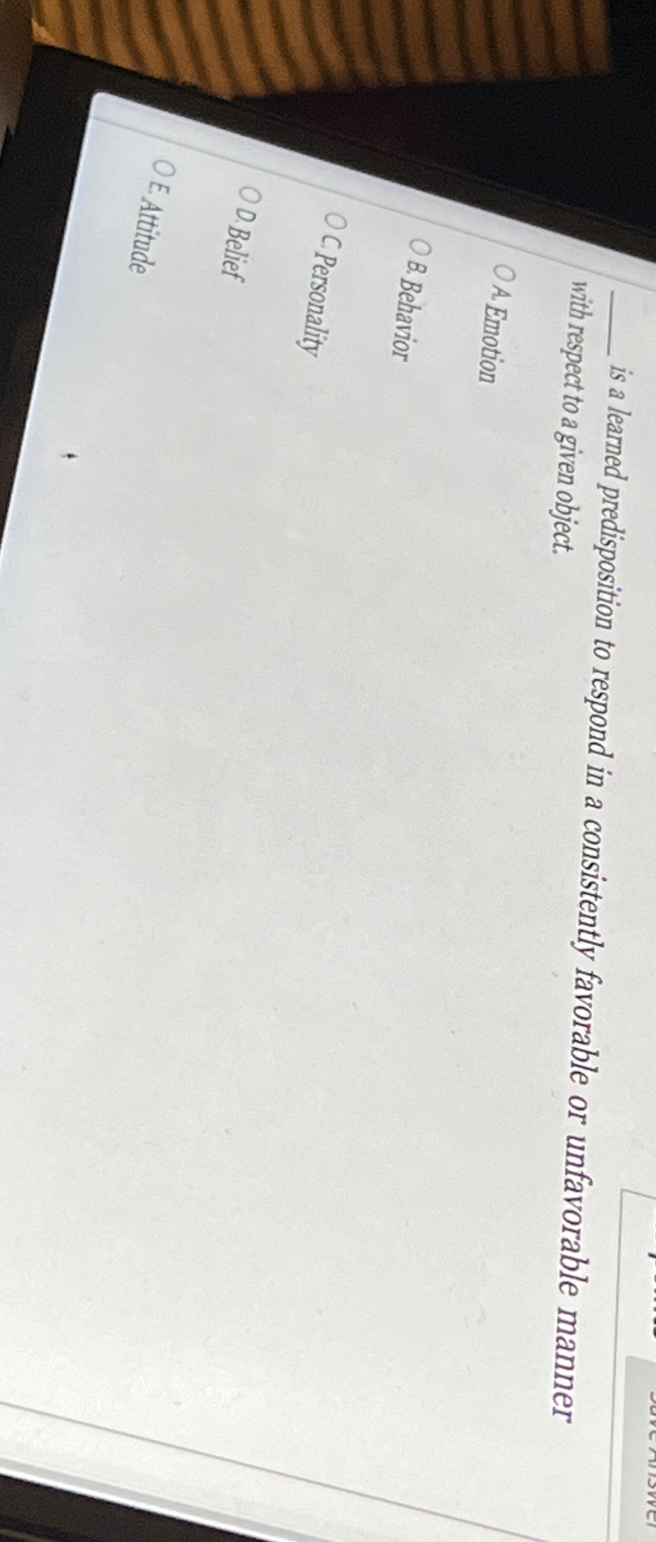 Solved is a learned predisposition to respond in a | Chegg.com