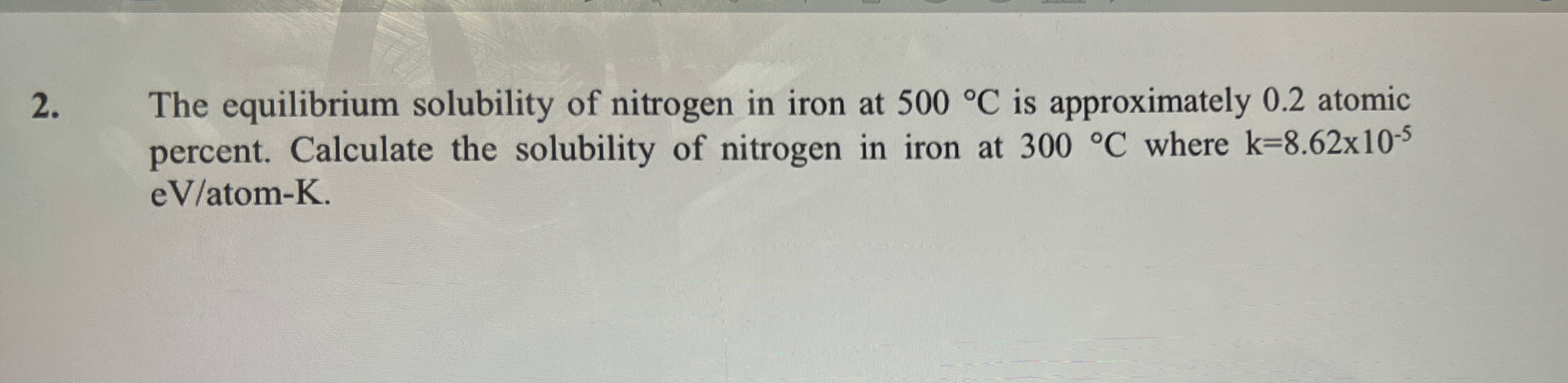 Solved The equilibrium solubility of nitrogen in iron at | Chegg.com