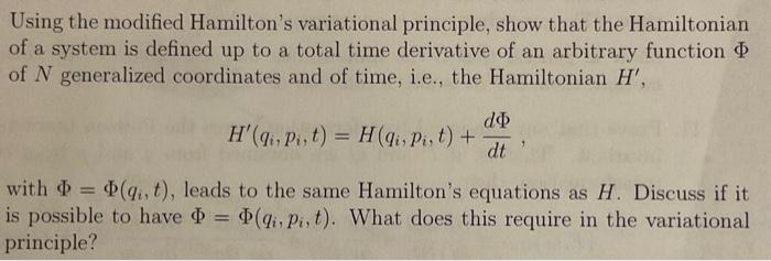 Solved Using the modified Hamilton's variational principle, | Chegg.com