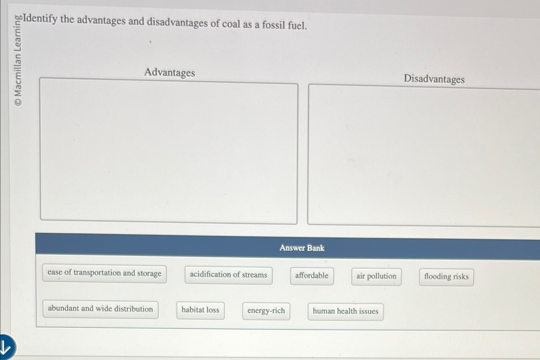 Solved coldentify the advantages and disadvantages of coal | Chegg.com