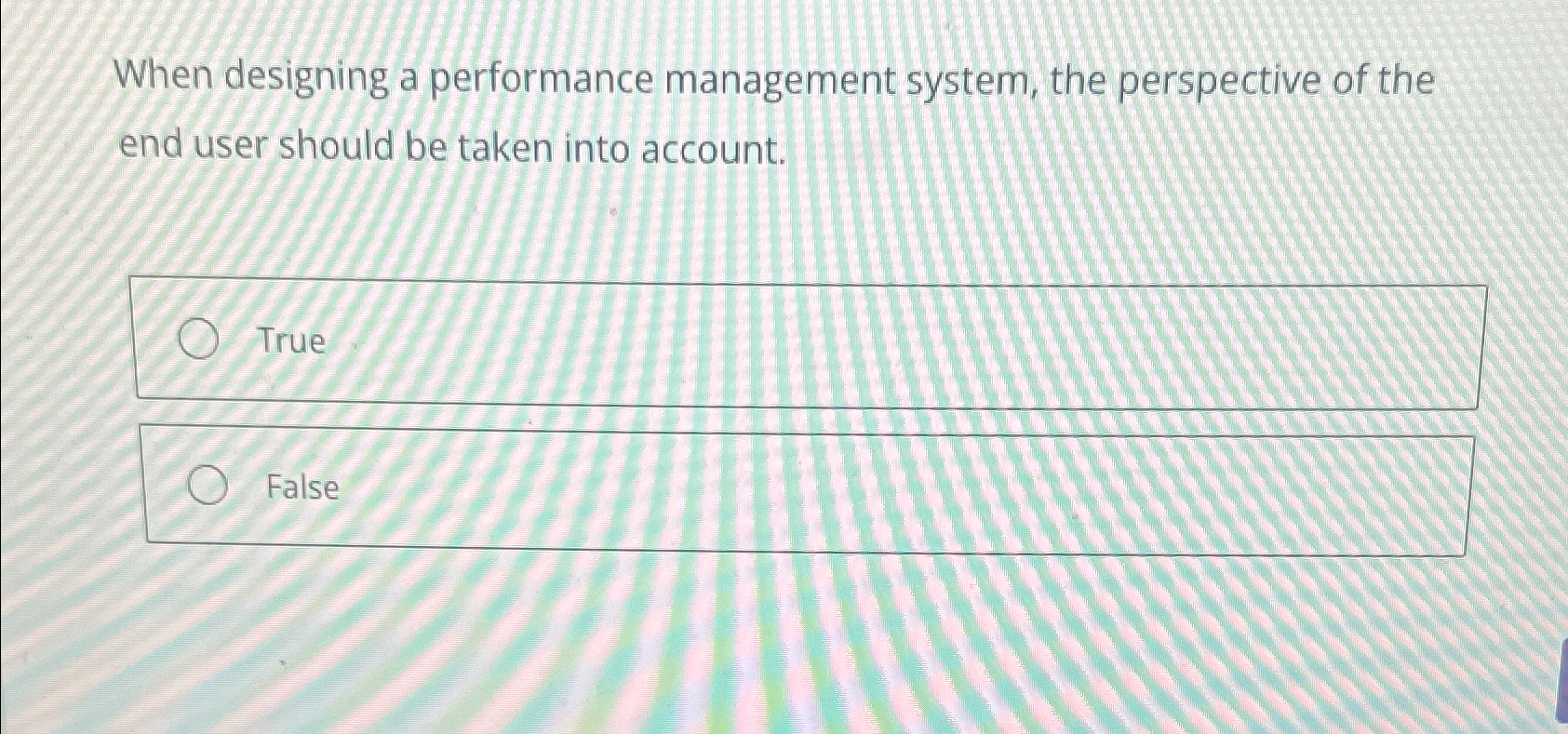 Solved When designing a performance management system, the | Chegg.com