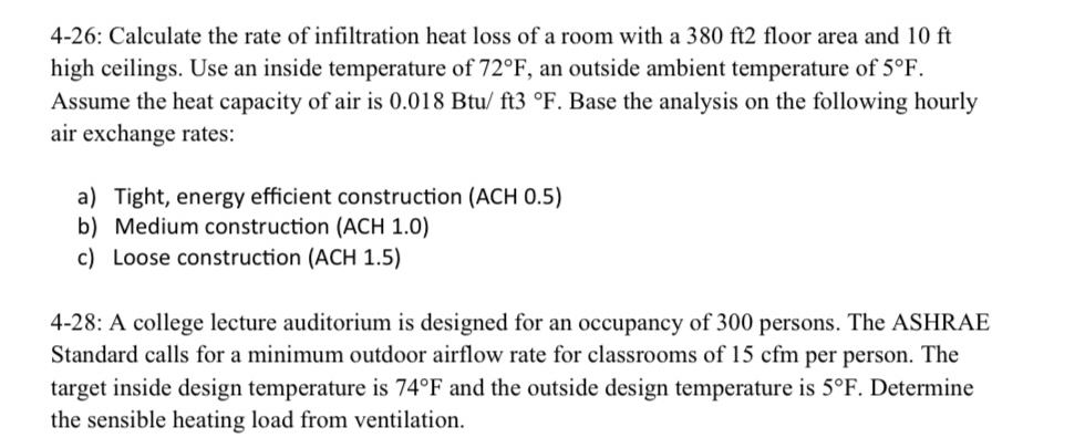 Solved 4-26: Calculate the rate of infiltration heat loss of | Chegg.com