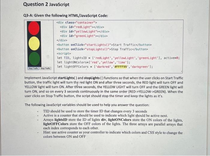 Solved Q3-A: Given the following HTML/JavaScript Code: cdiv | Chegg.com