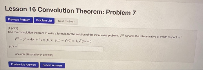 Solved Lesson 16 Convolution Theorem: Problem 5 Previous | Chegg.com