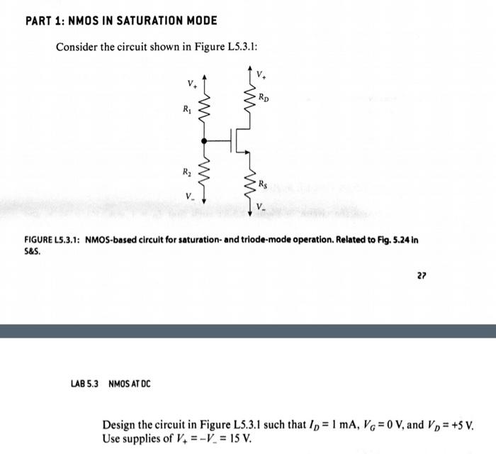 Solved PART 1: NMOS IN SATURATION MODE Consider the circuit | Chegg.com