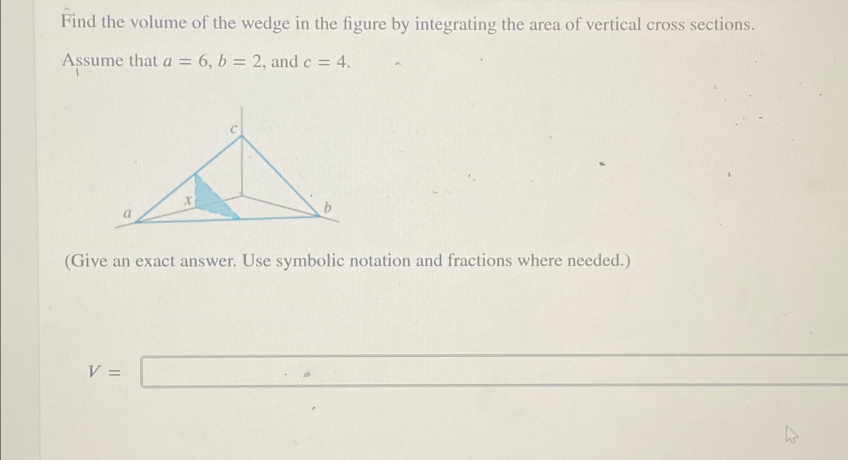 Solved Find the volume of the wedge in the figure by | Chegg.com