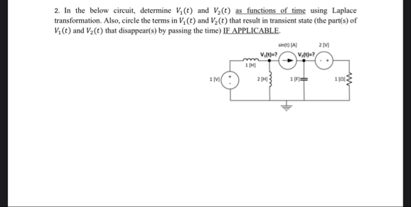 In the below circuit, determine V1(t) ﻿and V2(t) ﻿as | Chegg.com