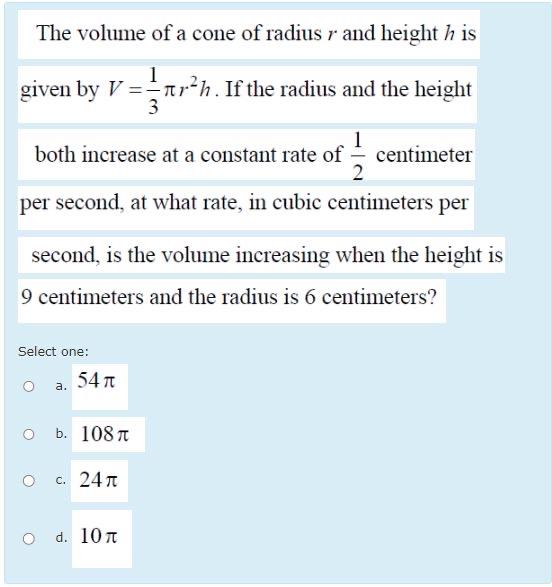 Solved The volume of a cone of radius r ﻿and height h ﻿is | Chegg.com