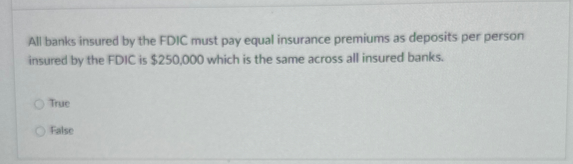 Solved All banks insured by the FDIC must pay equal | Chegg.com