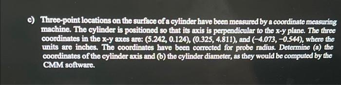 Solved 9) Three-point locations on the surface of a cylinder | Chegg.com