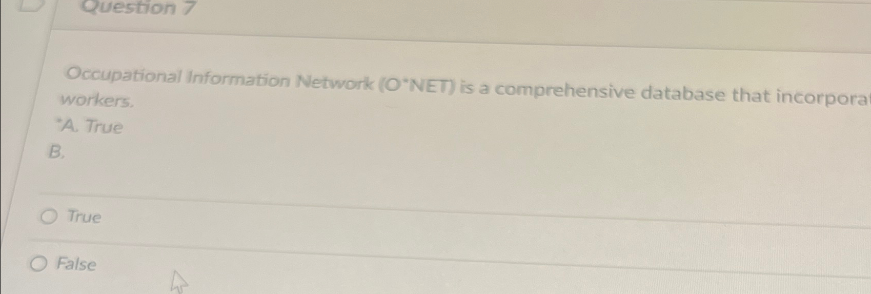 Solved Question 7Occupational Information Network (O*NET) | Chegg.com