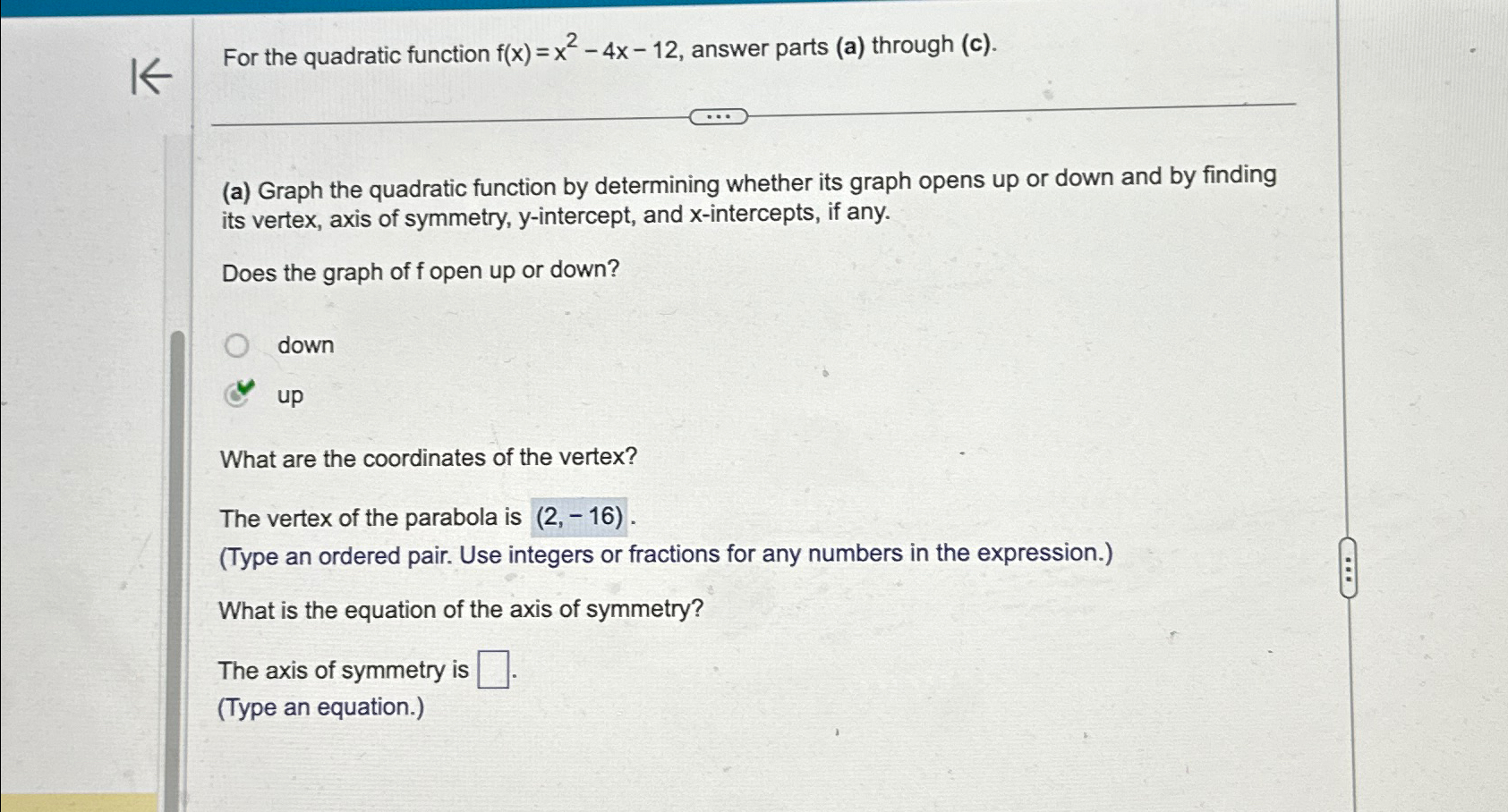 Solved For the quadratic function f(x)=x2-4x-12, ﻿answer | Chegg.com