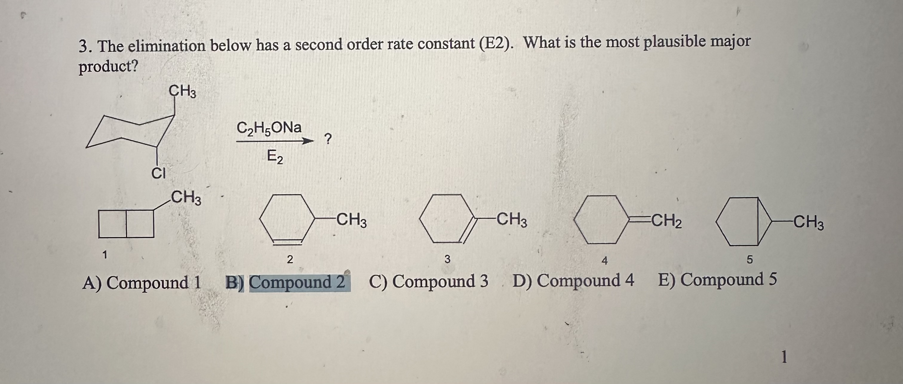 Solved Why the ans is B. ﻿compound 2 ? | Chegg.com