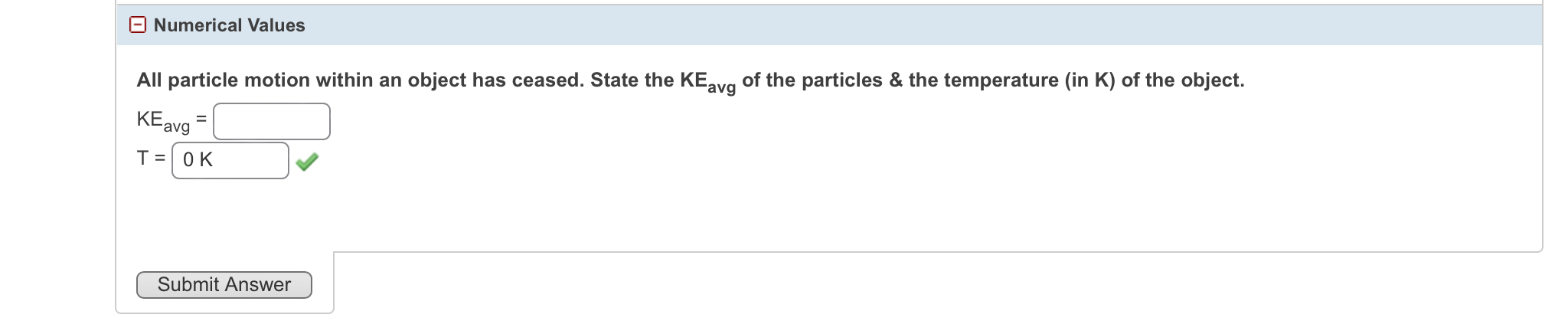 Solved Numerical ValuesAll particle motion within an object | Chegg.com