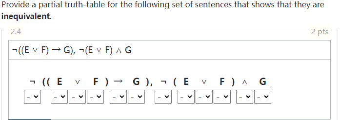 Provide a partial truth-table for the following set | Chegg.com