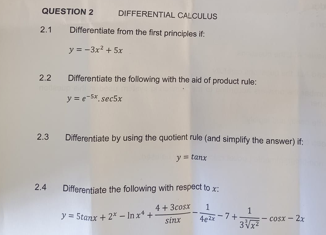 Solved QUESTION 2DIFFERENTIAL CALCULUS2.1 ﻿Differentiate | Chegg.com