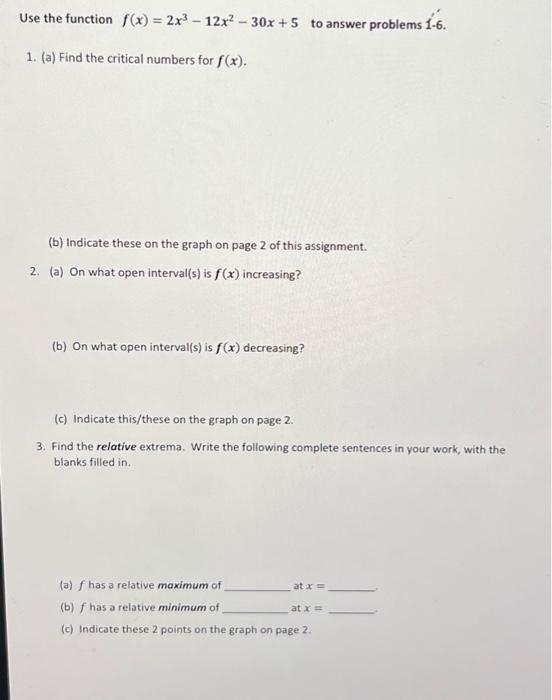 Solved se the function f(x)=2x3−12x2−30x+5 to answer | Chegg.com