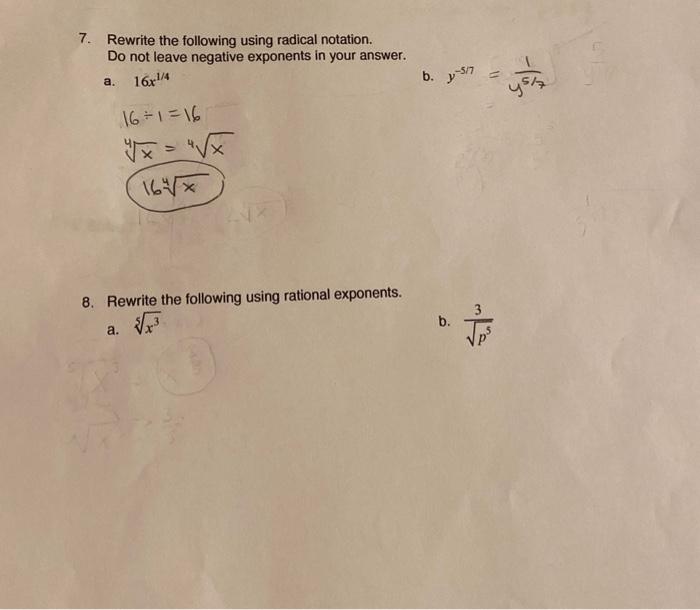 Solved 7. Rewrite the following using radical notation. Do | Chegg.com