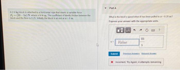 Solved A 26 kg block is attached to a horizontal rope that | Chegg.com