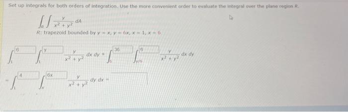 Solved Set up integrals for both orders of integration. Use | Chegg.com