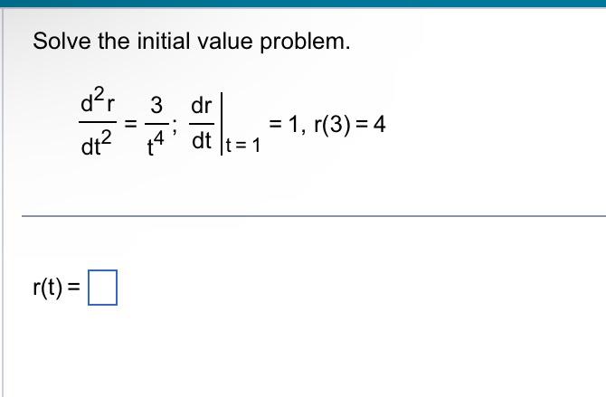 Solved Solve the initial value | Chegg.com