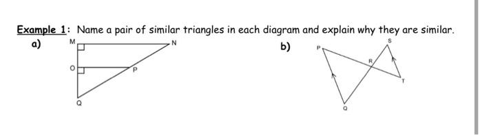 Solved Example 1: Name a pair of similar triangles in each | Chegg.com