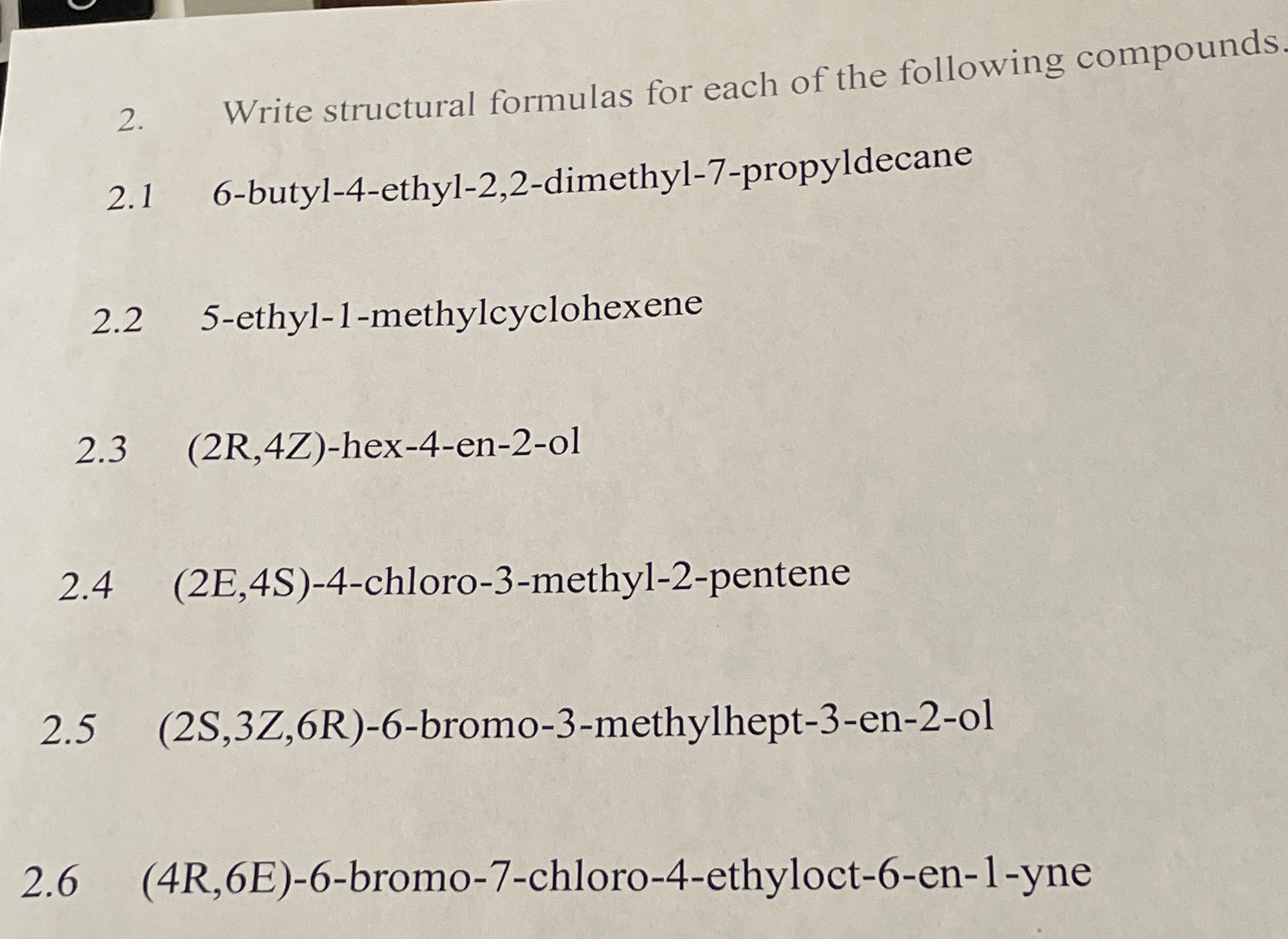 Write structural formulas for each of the following | Chegg.com