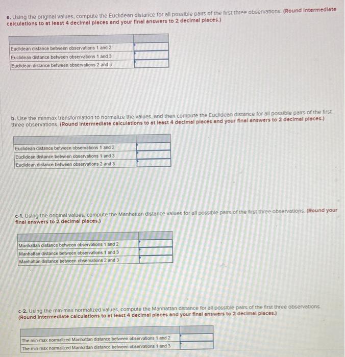 Solved a. Using the original values, compute the Euclidean | Chegg.com