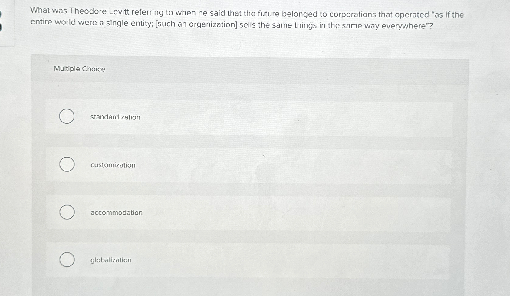 Solved What was Theodore Levitt referring to when he said | Chegg.com