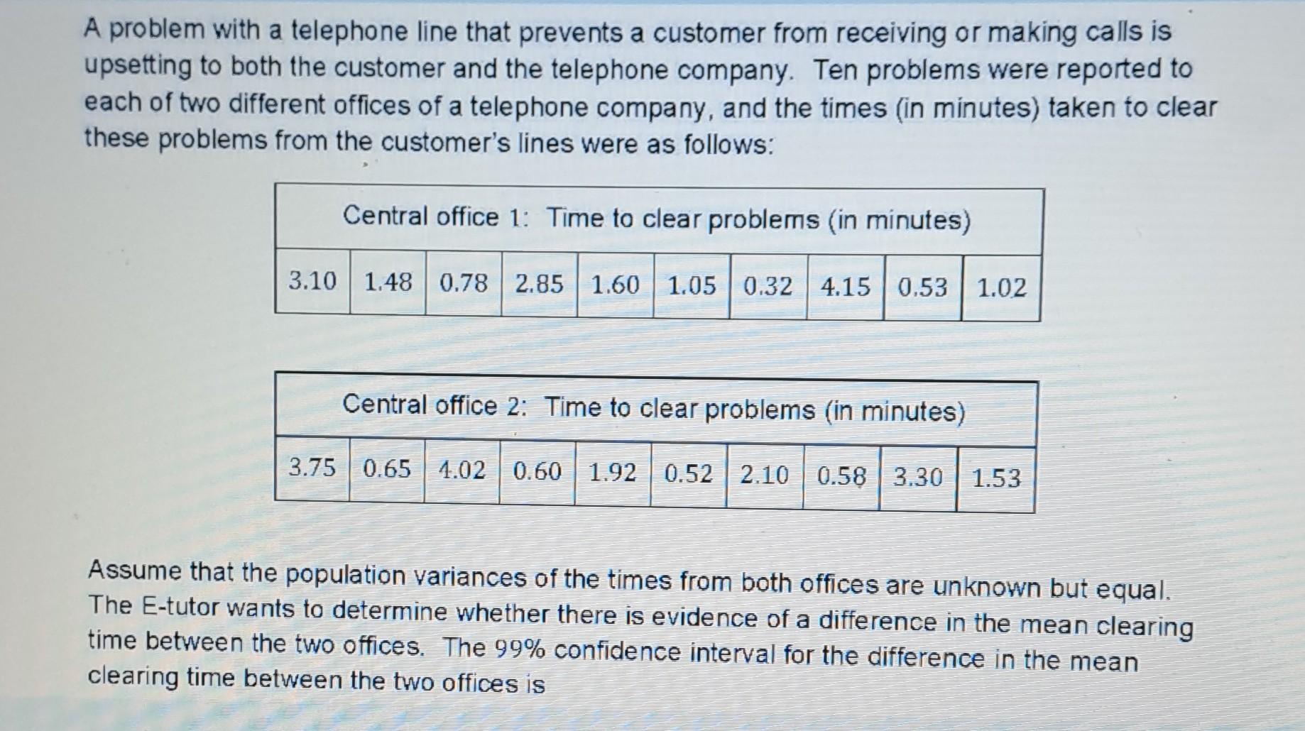 Solved A problem with a telephone line that prevents a | Chegg.com