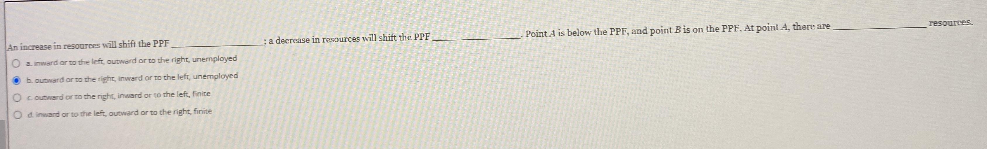 Solved An Increase In Resources Will Shift The Ppfa Decrease 8052