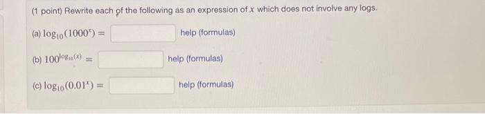 Solved (1 point) Rewrite each of the following as an | Chegg.com