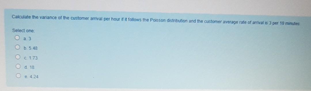 Solved Calculate the variance of the customer arrival per | Chegg.com