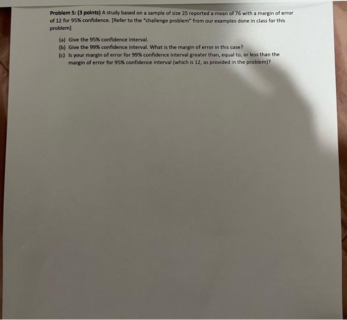 Solved Problem 5: (3 points) A study based on a sample of | Chegg.com