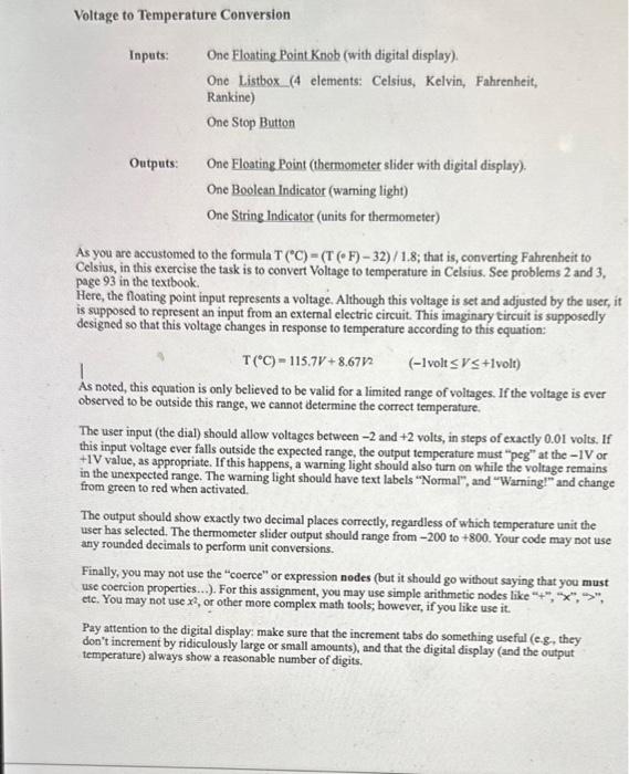 Solved Voltage to Temperature Conversion Inputs: One | Chegg.com