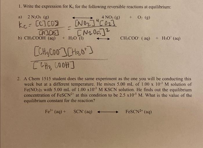 Solved 1. Write the expression for Ke for the following | Chegg.com